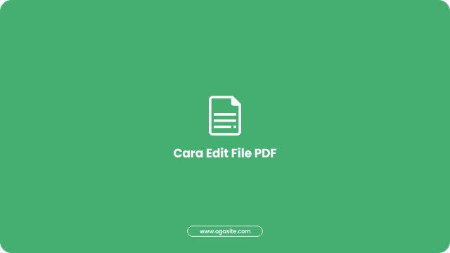 Cara Edit File PDF Secara Online Dengan Cepat
